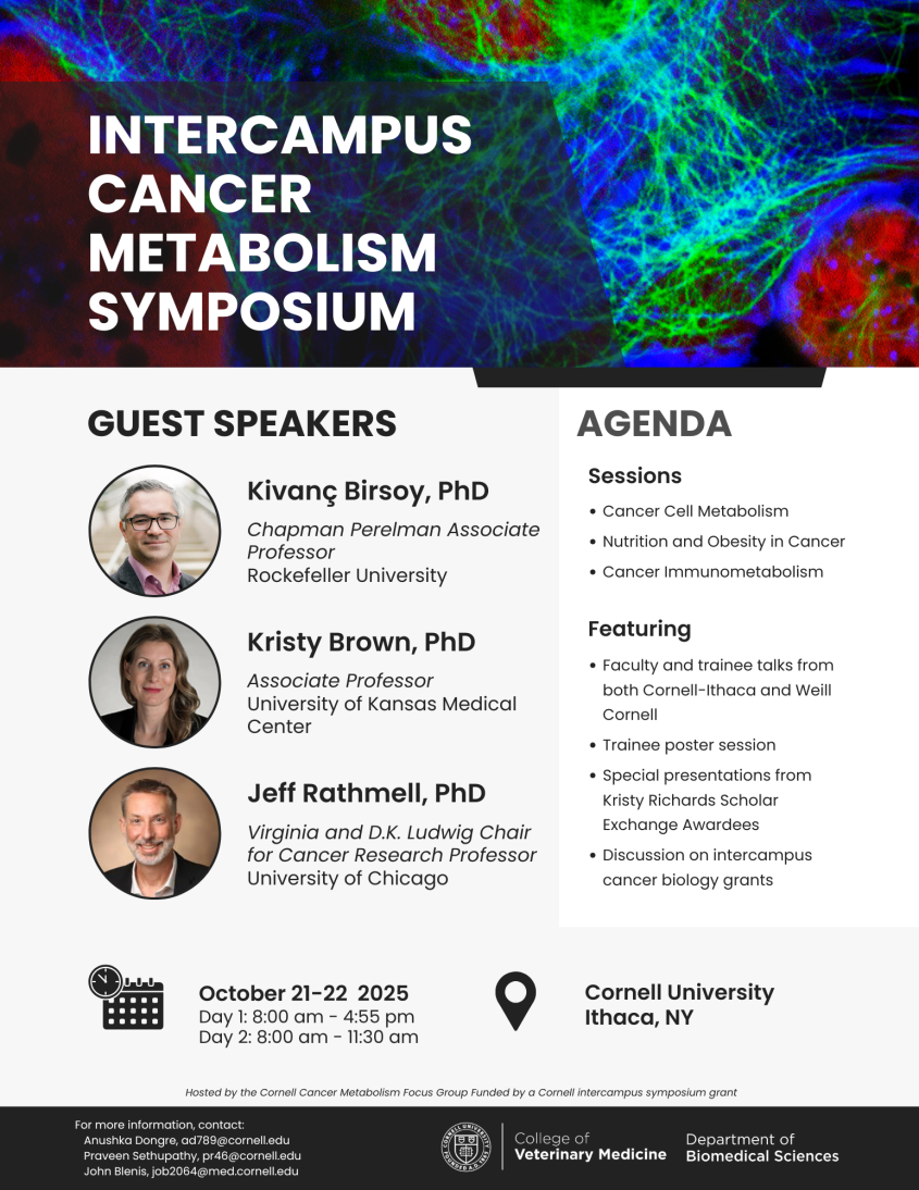 2025 Intercampus Cancer Metabolism Symposium | Cornell University College of Veterinary Medicine